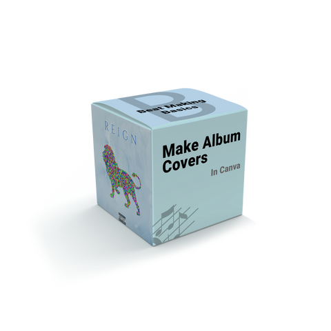 Design Your Sound: Make Album Covers in Canva Course – Beat Making Basics